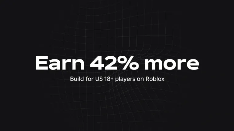 Roblox Increases Creator Payouts 42% for 18+ Games